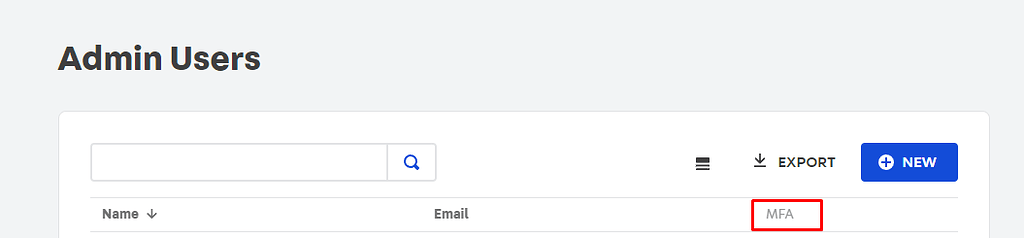 Get the users and if you have the MFA configured, by API - Users & Login - VTEX Community
